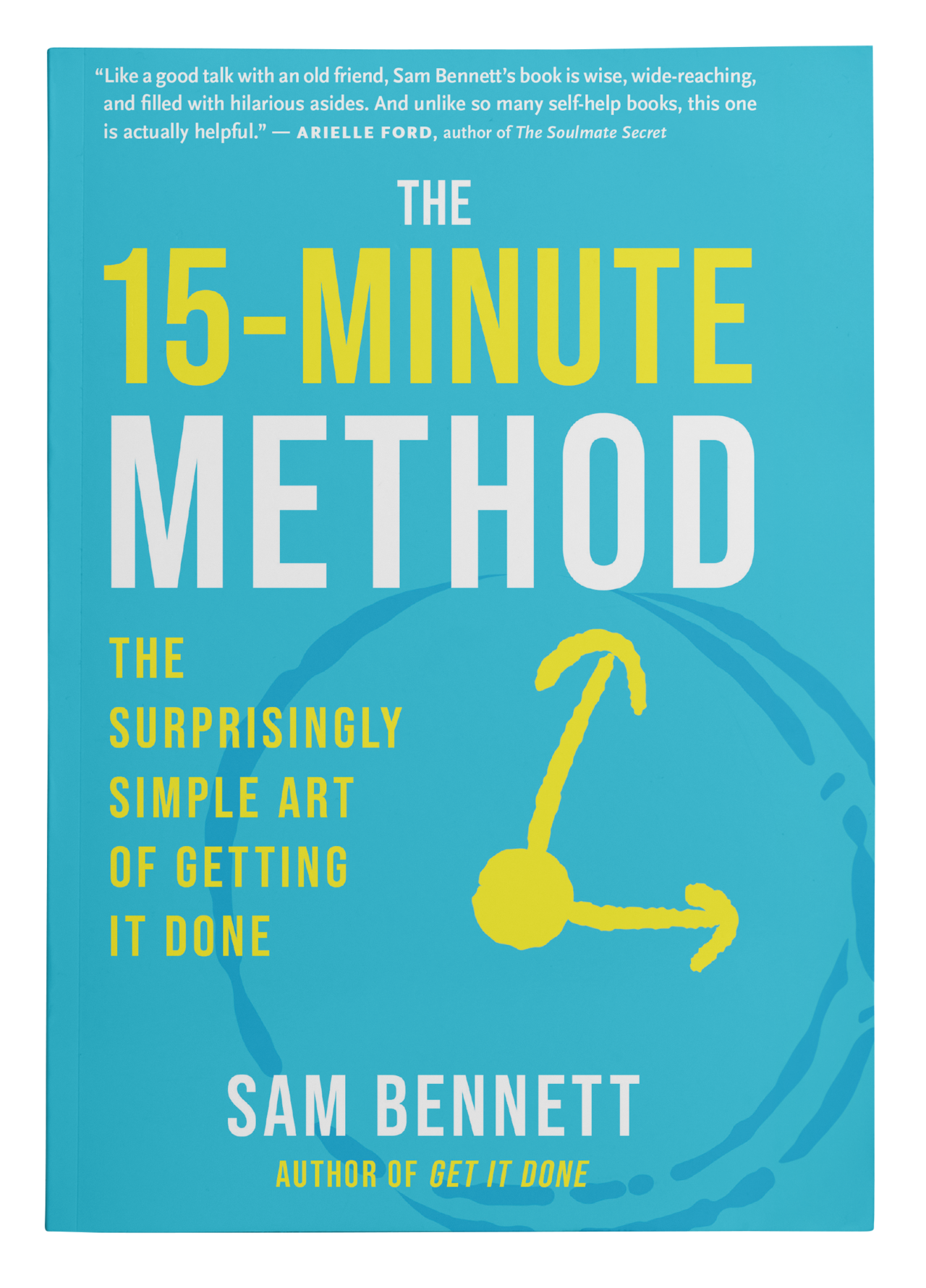 The 15-Minute Method - The Real Sam Bennett